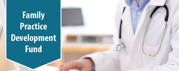 Family Practice Development Fund | Divisions of Family Practice